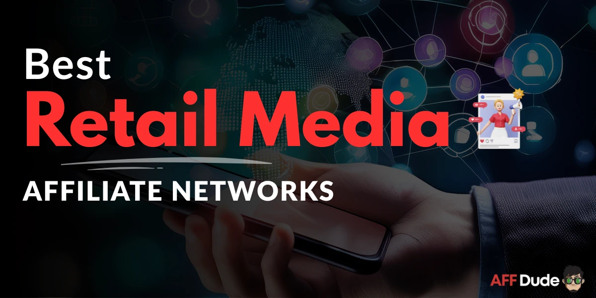 6 Retail Media Ad Networks for Brand Advertisers